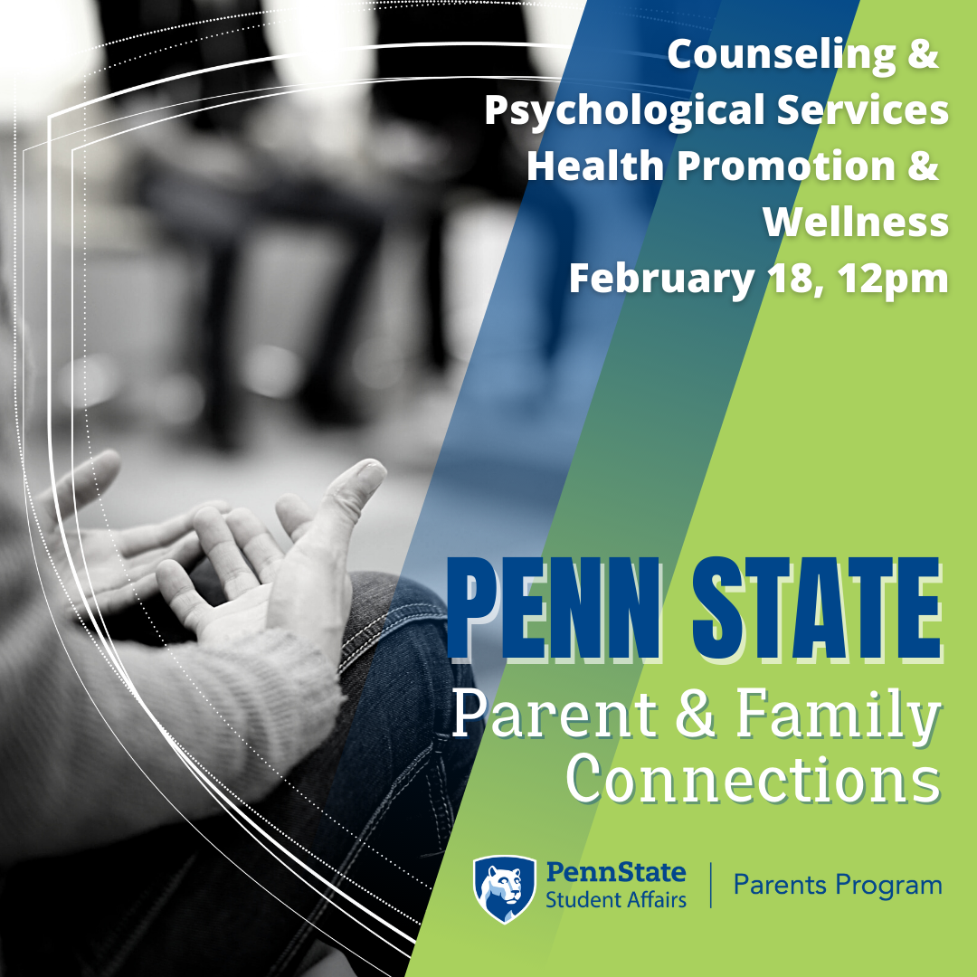 Parent and Family Connections: | The Penn State Parent & Family Hub