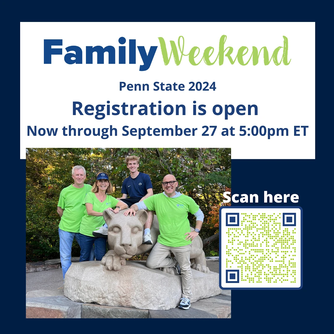 Why Attend Family Weekend? | The Penn State Parent & Family Hub