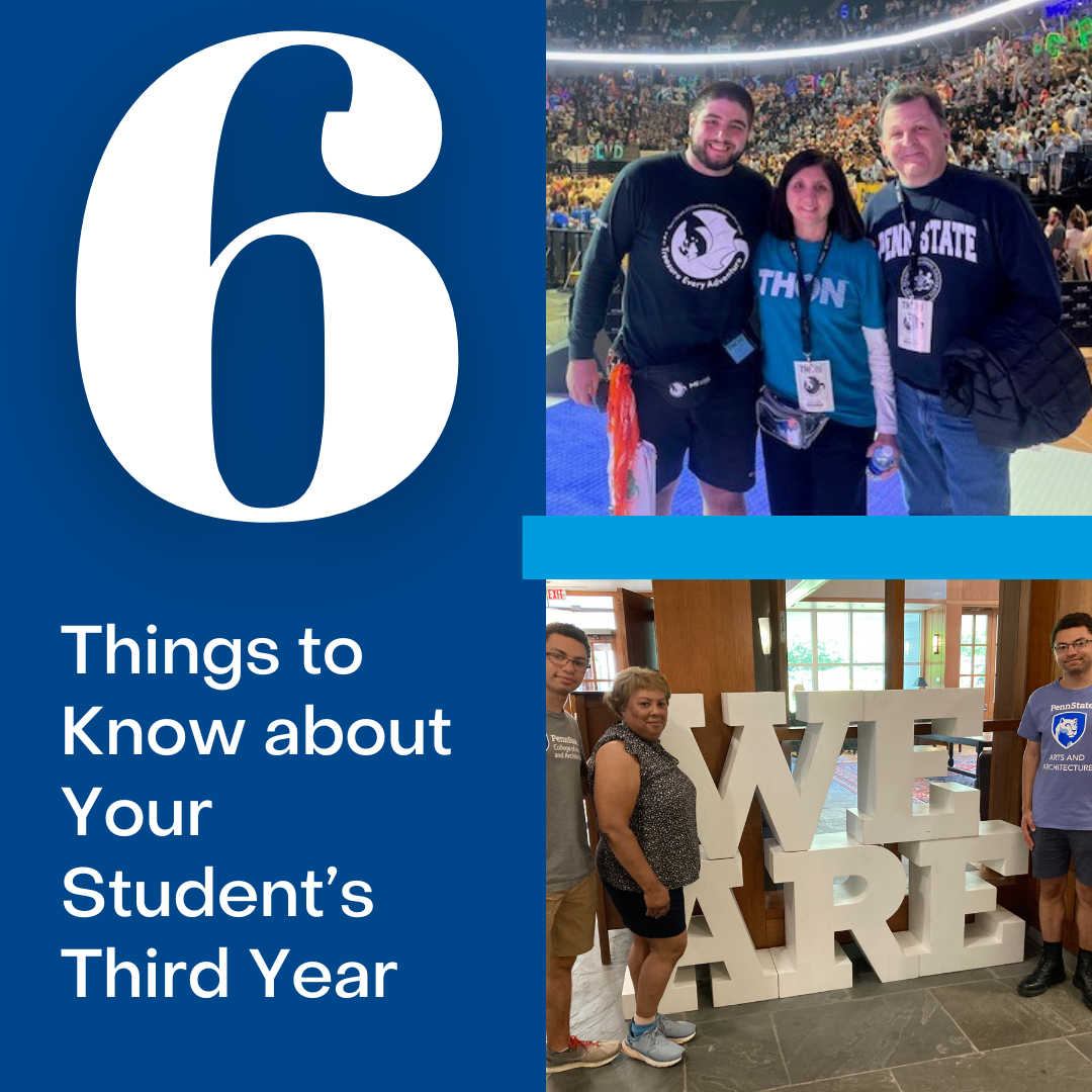 6 Things to Know About Your | The Penn State Parent & Family Hub
